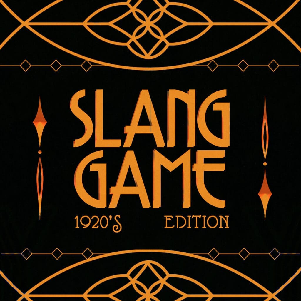 Slang Game - 1920's Edition | Youth Group Games | YouthMin.org