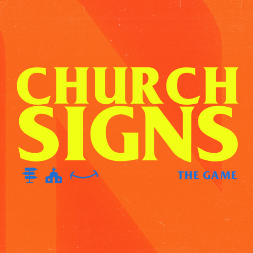 Church Signs | Youth Group Games | YouthMin.org